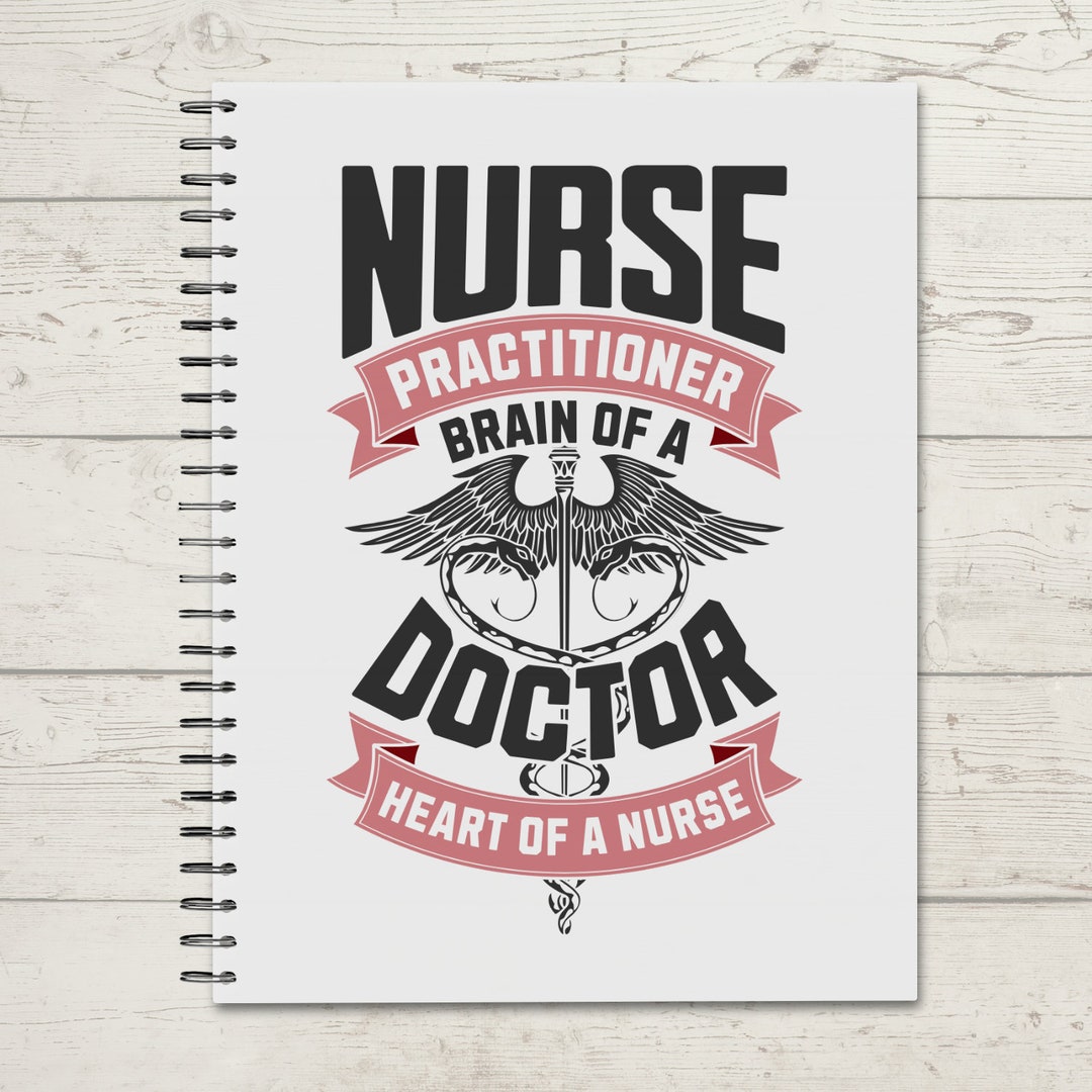 Nurse Practitioner Spiral Notebook - Etsy