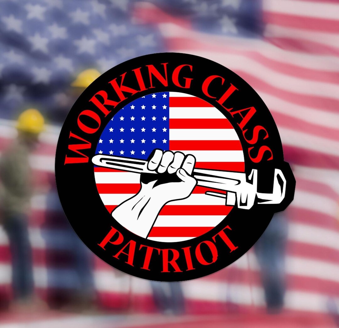 Working Class Patriot Hard Hat Sticker, 100% Vinyl, Hard Hats, Toolbox ...