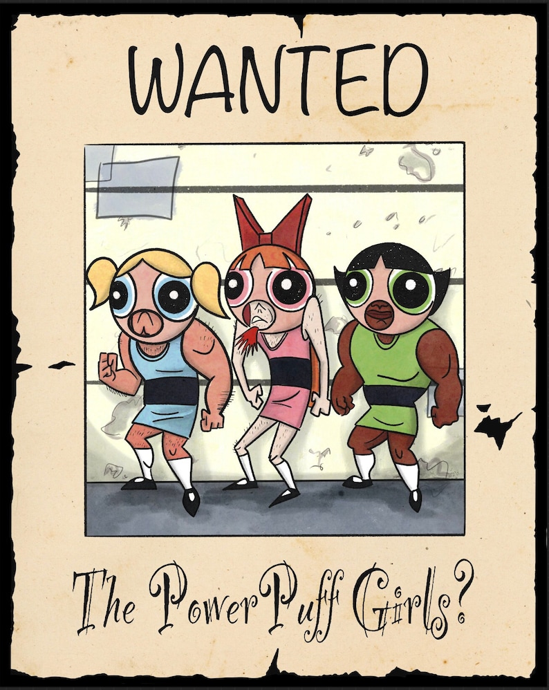 Powerpuff Girls Imposters Wanted Poster - Etsy
