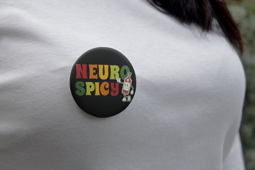 Neurospicy Pin, Neurodiversity Communication Button Badge, Adhd Pin ...