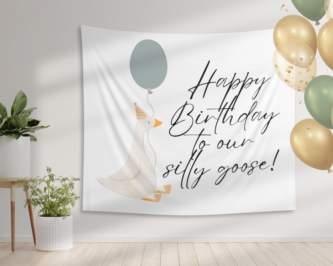 Silly Goose Birthday Banner Indoor Wall Tapestries Silly Goose Party ...