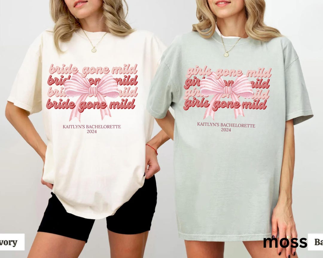 Girls Gone Mild Bachelorette Shirt Bride Gone Mild Bow Theme ...