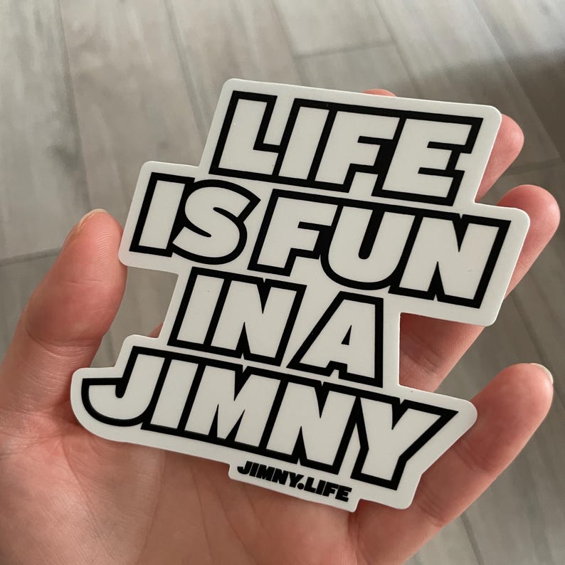 Life is Fun in A Jimny Sticker - White - Fun Car Gift - Etsy