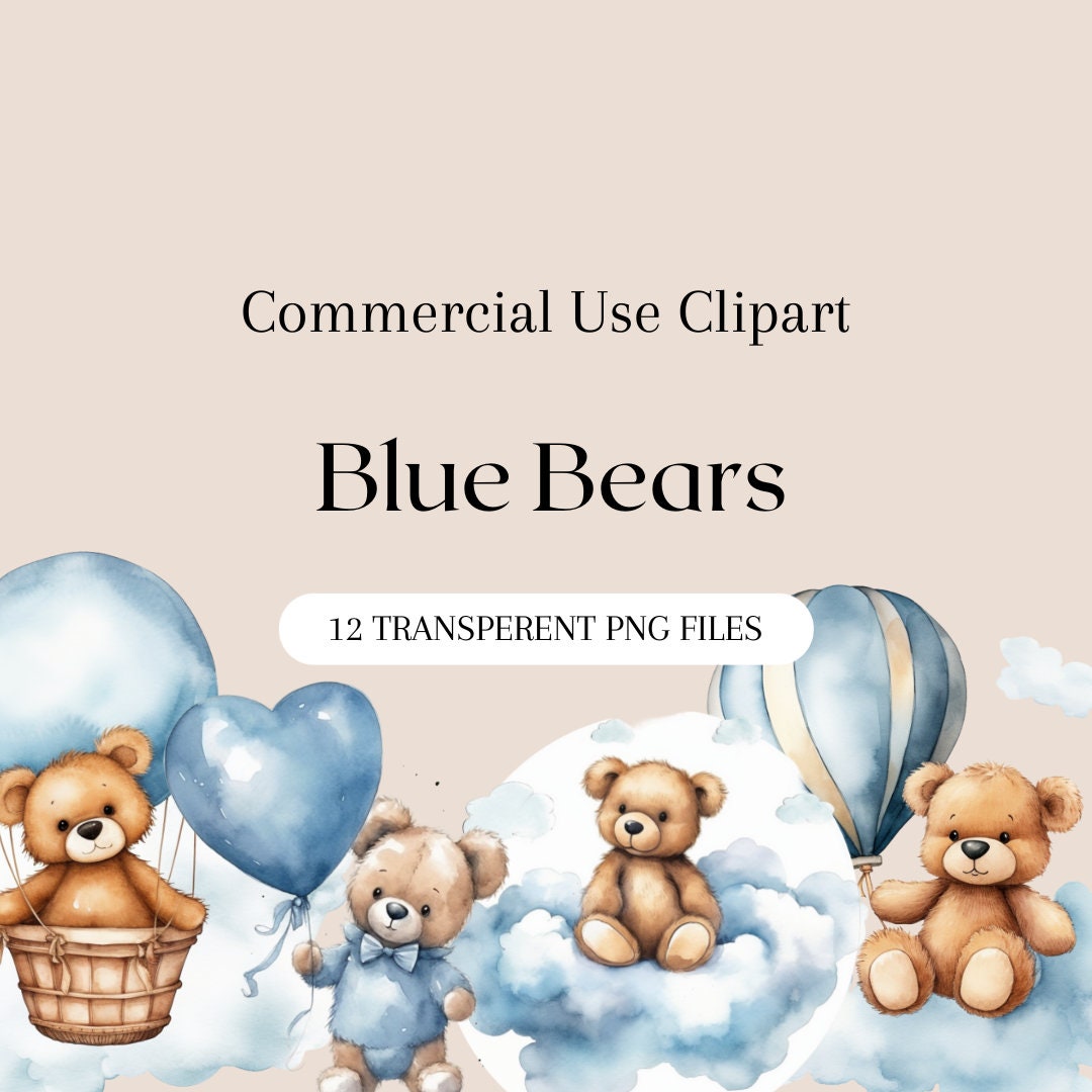 Watercolor Blue Bears Clipart Set Cute Blue Teddy Bears With Balloons ...