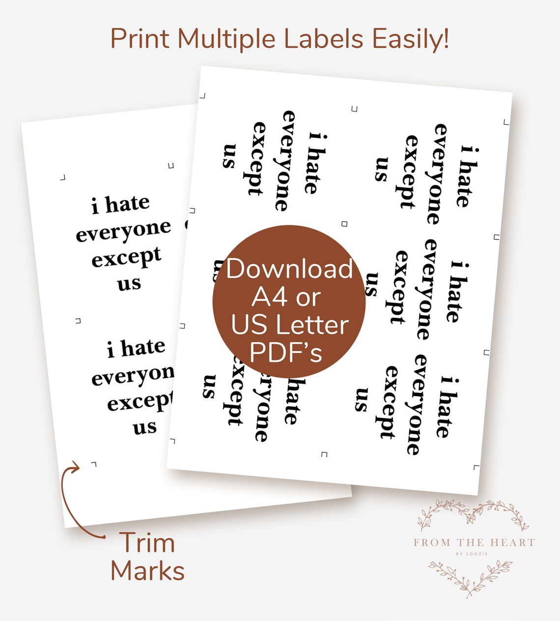 Printable Wine Label I Hate Everyone Except Us, Funny Wine Label for ...