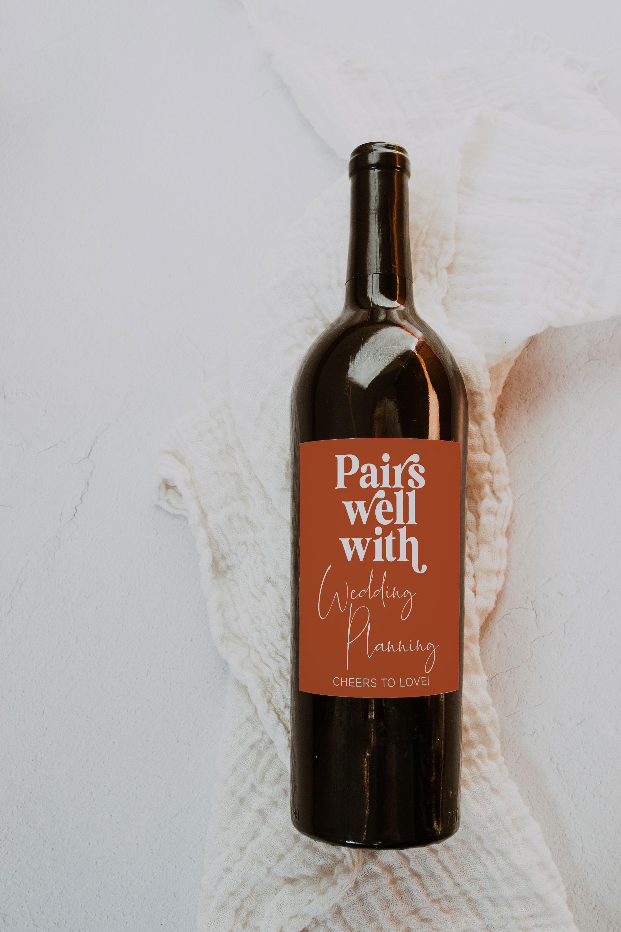 Printable "pairs Well With Wedding Planning" Wine Label - Cheers to ...
