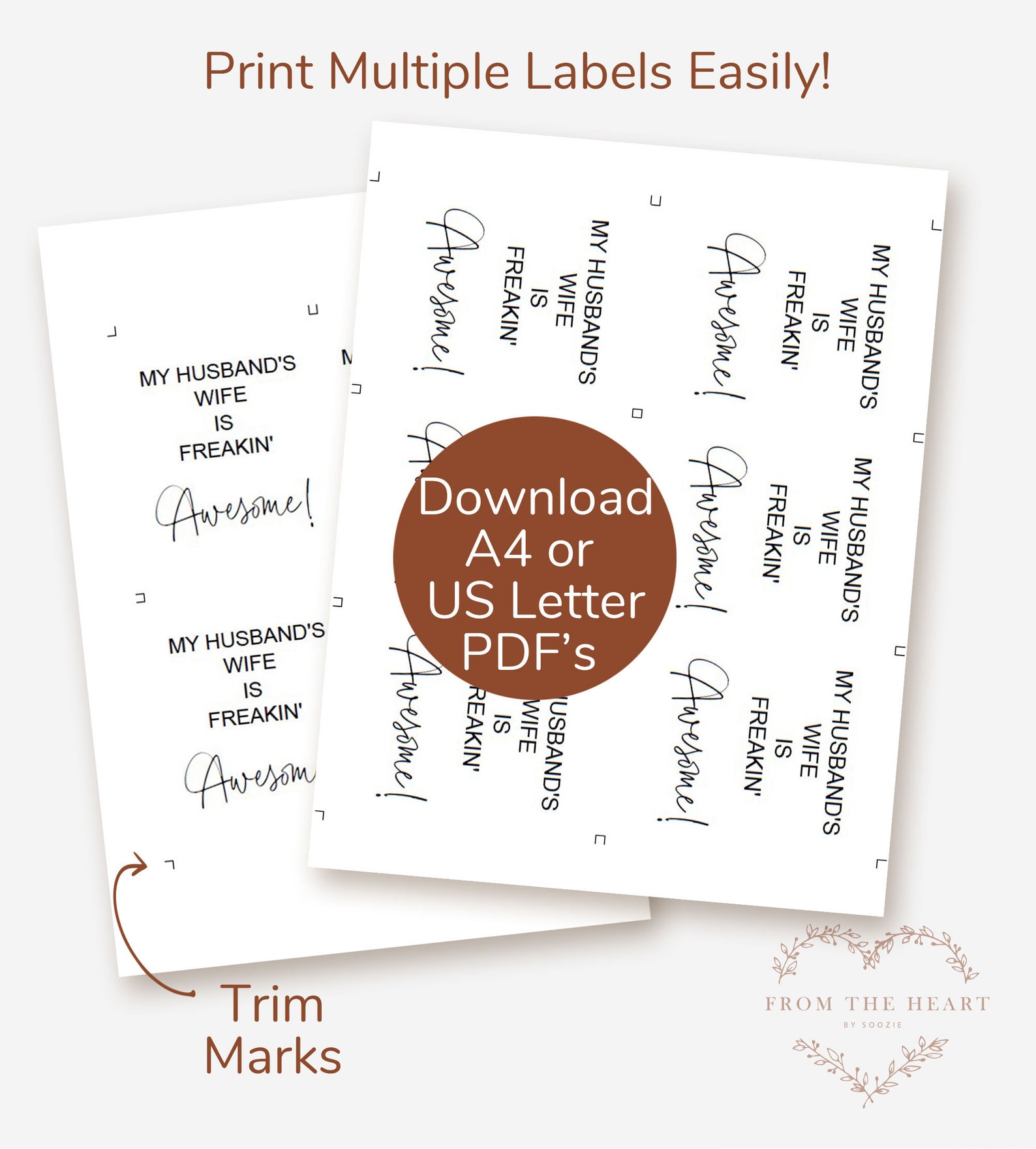 Printable Wine Bottle Label My Husband's Wife is Freakin' Awesome ...