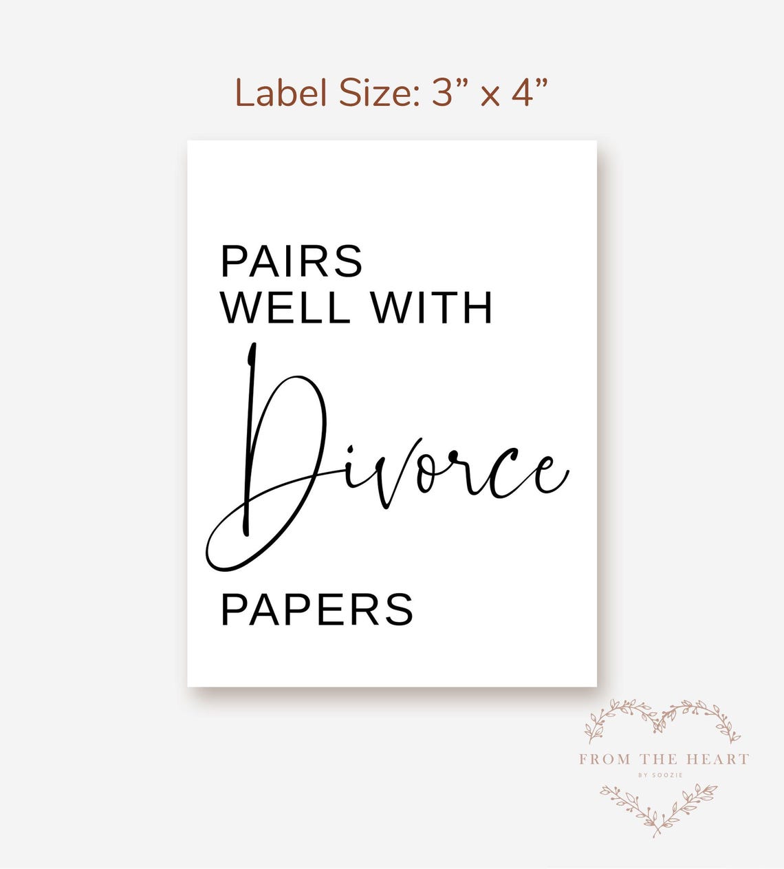 Funny Divorce Wine Label Printable - "pairs Well With Divorce Papers ...