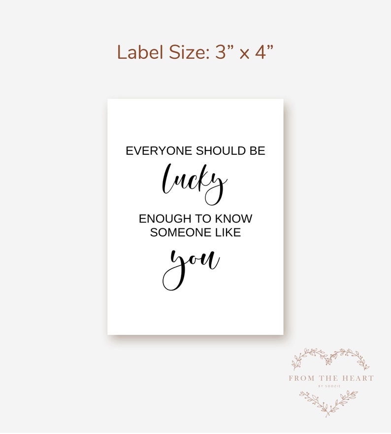 Printable Friendship Wine Label "everybody Should Be Lucky Enough to ...