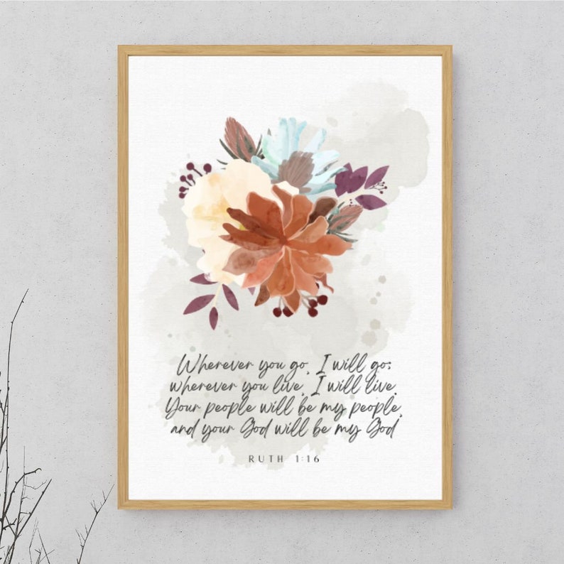 Ruth 1:16 Christian Wall Art NLT A4 Digital Art Print-at-home Scripture ...