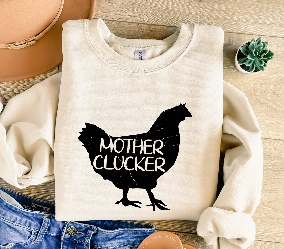 Mother Clucker Sweatshirt, Funny Chicken Hoodie, Animal Hoodie, Mothers ...