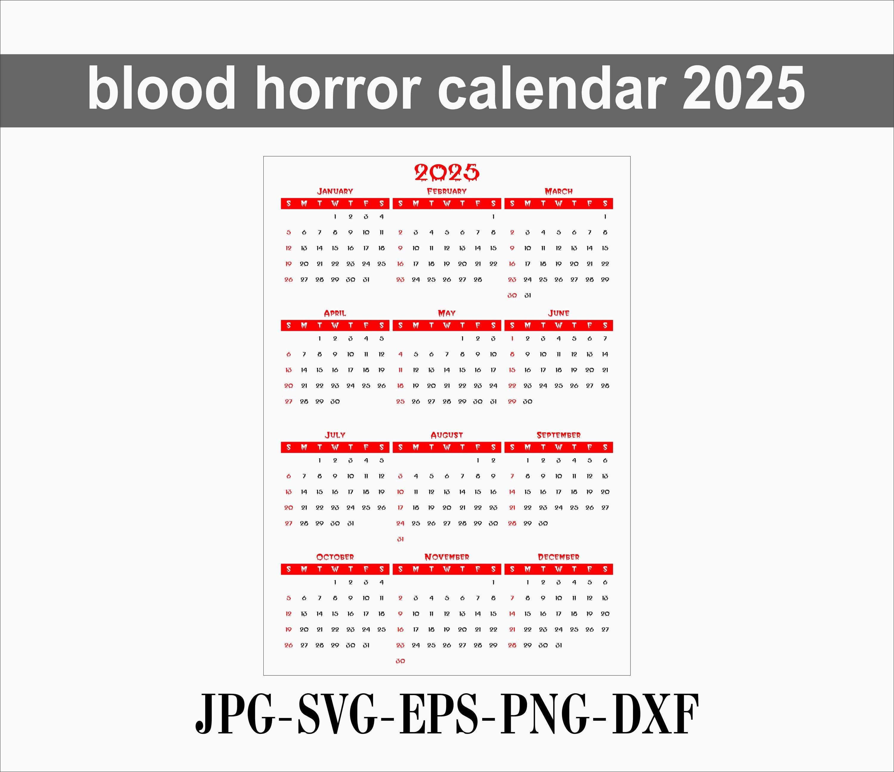 Calendar 2025, Blood Horror Calendar 2025, 2025 Calendar, Transparent ...