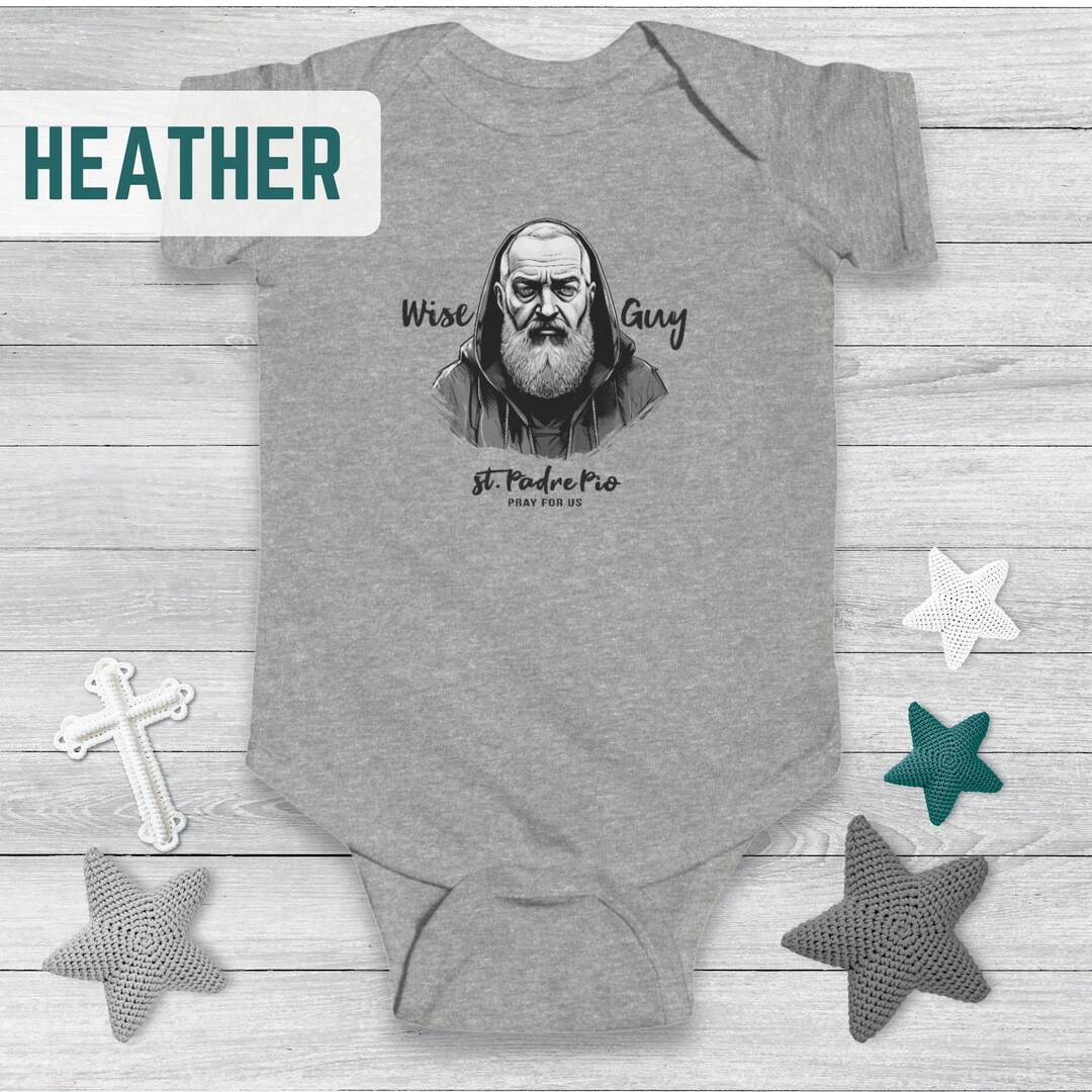 Wise Guy Saint Padre Pio Baby Bodysuit: Catholic Newborn Gift - Etsy