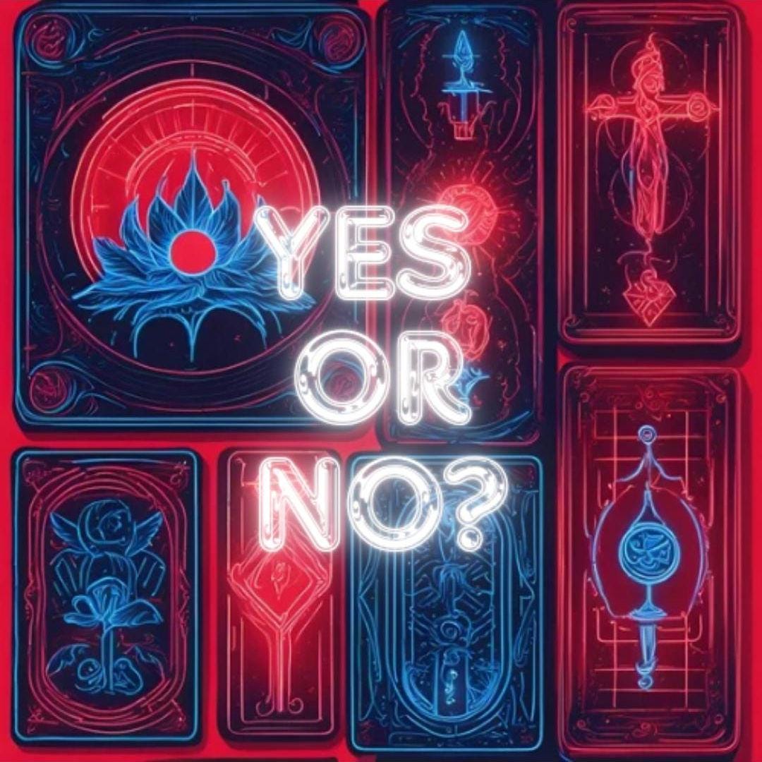 Yes or No Tarot | an Anwser to Your Question | What Do You Need to Know ...