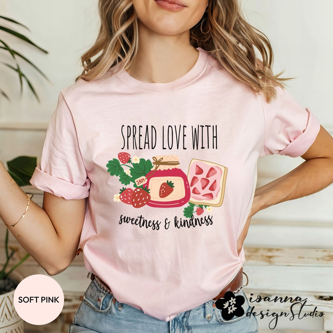 Motivational Positive Strawberry Jam Shirt, Cottagecore Mental Health ...