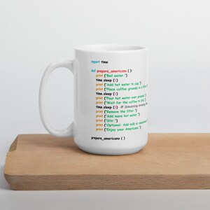 Python Coffee Mug - Funny Programmer Gift - Developer Americano Recipe ...