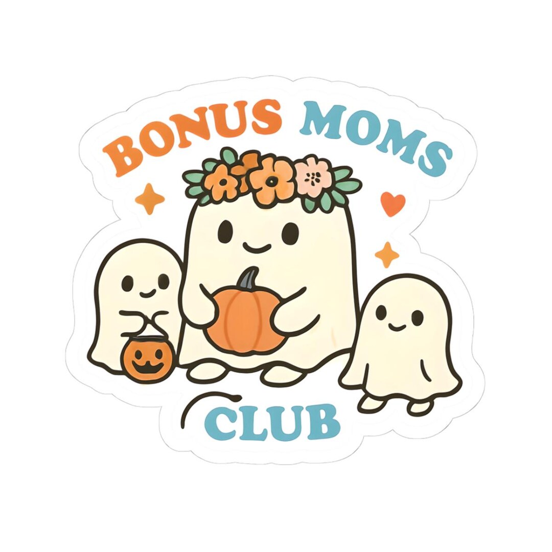 Bonus Moms Club Sticker | Stickers for Gifts and Laptops | Step Mom ...
