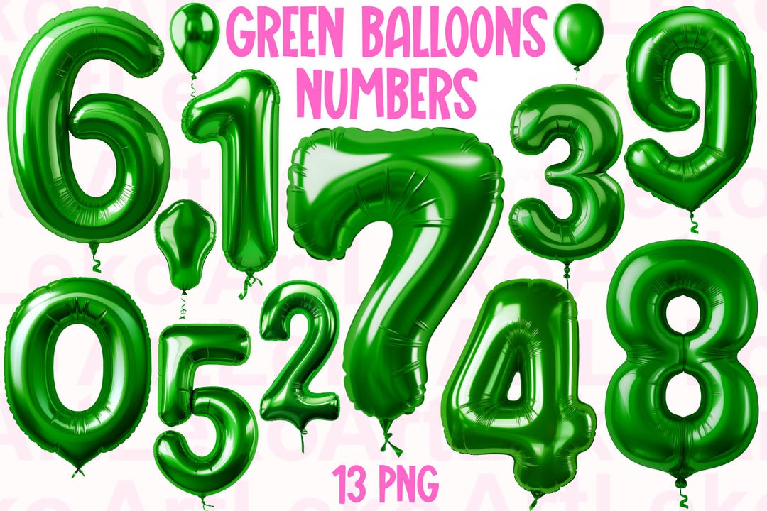 Green Balloons Numbers Clipart, Green Foil Number, Birthday Foil ...