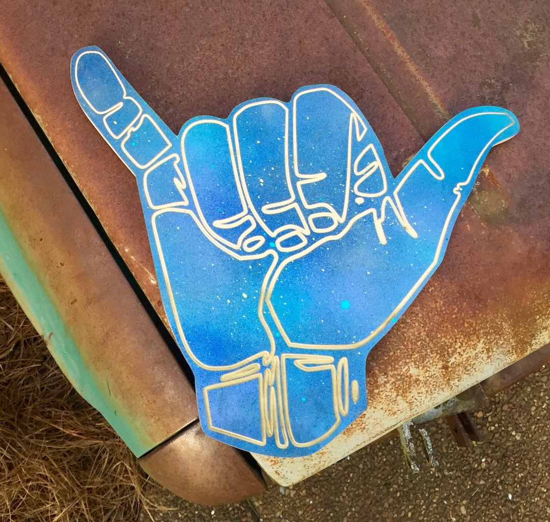 Shaka Surf Art Décor Hang Loose With Style, Shaka Hand, Hang Loose ...