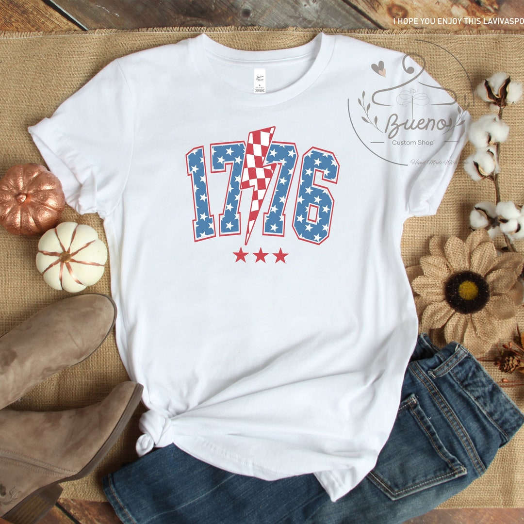 1776 Shirt, 1776 America 4th of July Shirt, 4th of July Shirt, 4th of ...
