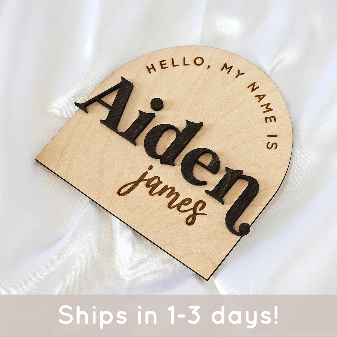 Hello My Name is Sign, Custom Wood Sign, Baby Name Reveal, Baby Name ...