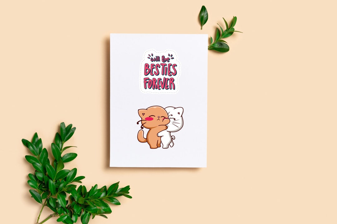 Card Cute Kitty Bestie Card, Printable Card, Easy to Print, Instant ...