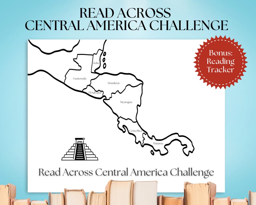 Read Across Central America Challenge, Read Across the Globe, Read ...