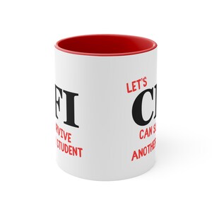 Let's CFI Can Survive Another Student Coffee Mug, Funny Pilot Mug ...
