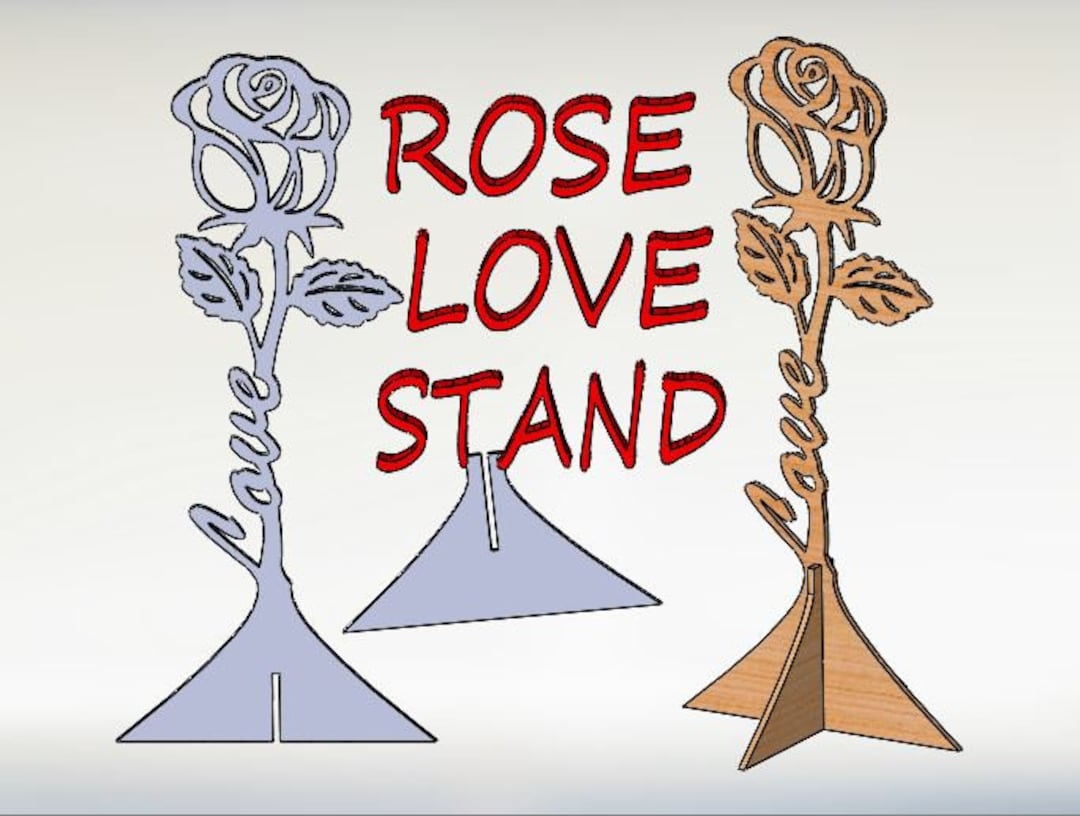 Rose Stand Dxf Svg Files Laser Cut File Rose Love Valentines Day ...