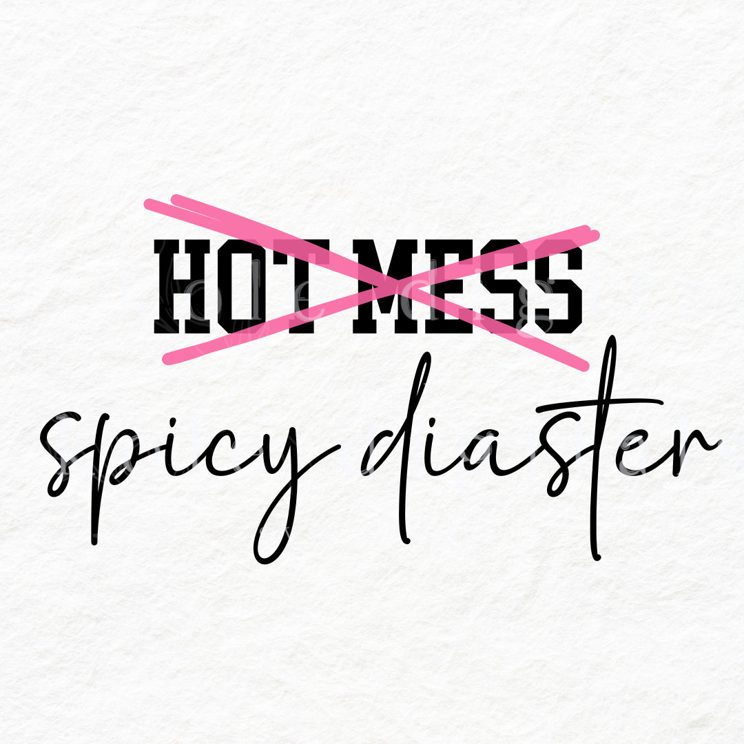 Hot Mess SVG PNG Instant Download Cursive Font Sarcasm Funny Shirt ...