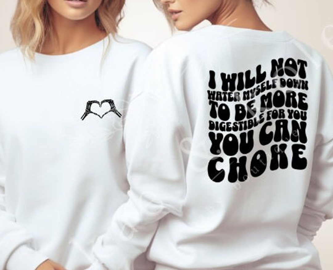 You Can Choke SVG PNG - Front and Back - Instant Download - Cursive ...