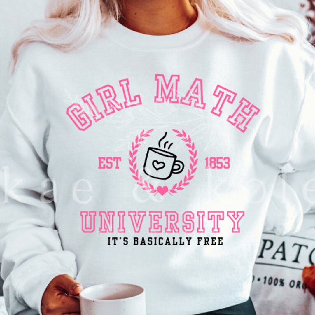 Girl Math University SVG PNG Instant Download Coffee College Pink It's ...