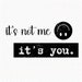 Its Not Me SVG PNG - Instant Download - Cursive Font - Sarcasm - Funny ...