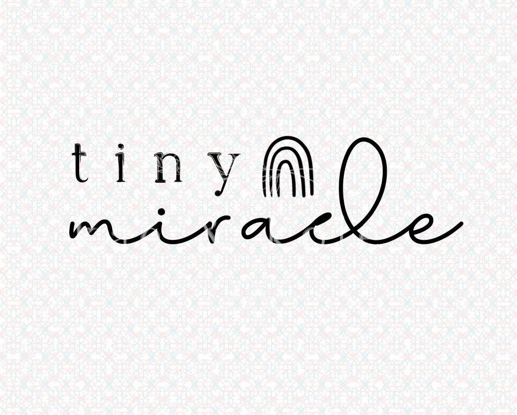 Tiny Miracle SVG Announcement PNG - Instant Download - Preemie Baby ...