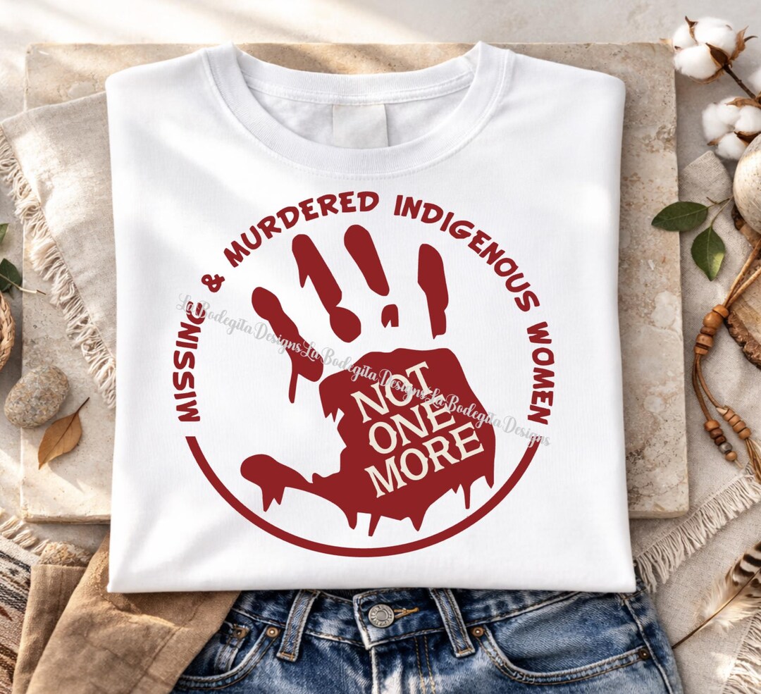 MMIW Not One More PNG | Sublimation Design (instant Download) - Etsy
