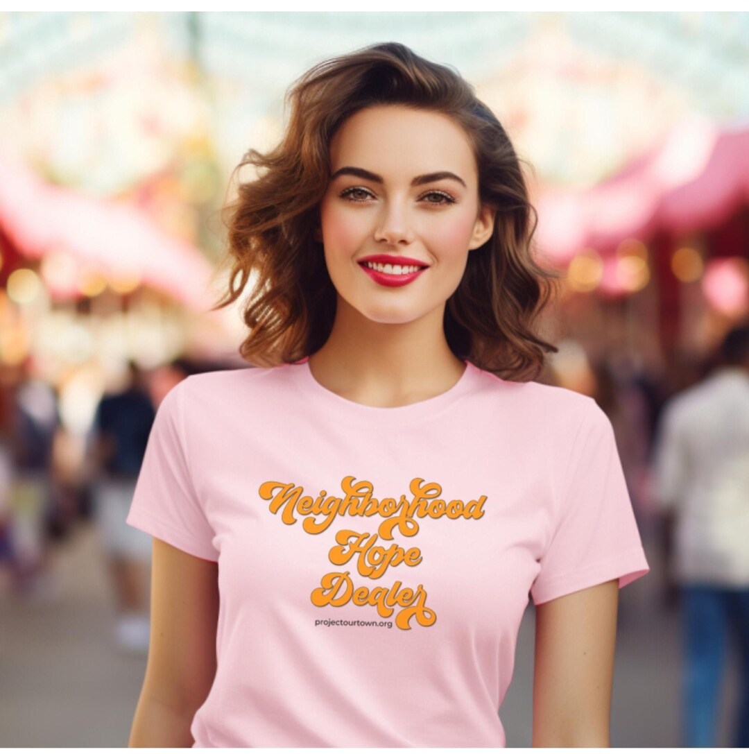 Neighborhood Hope Dealer T-shirt: Volunteer Gift, Community Support - Etsy