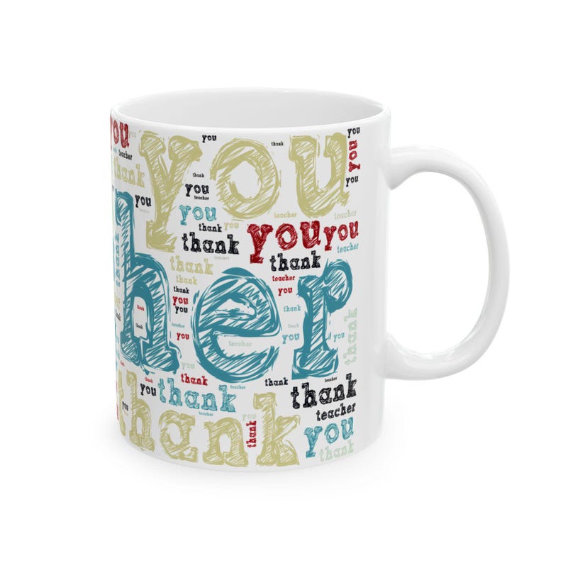 THANK YOU Teacher Appreciation Ceramic Mug 11oz Teaching Principal ...