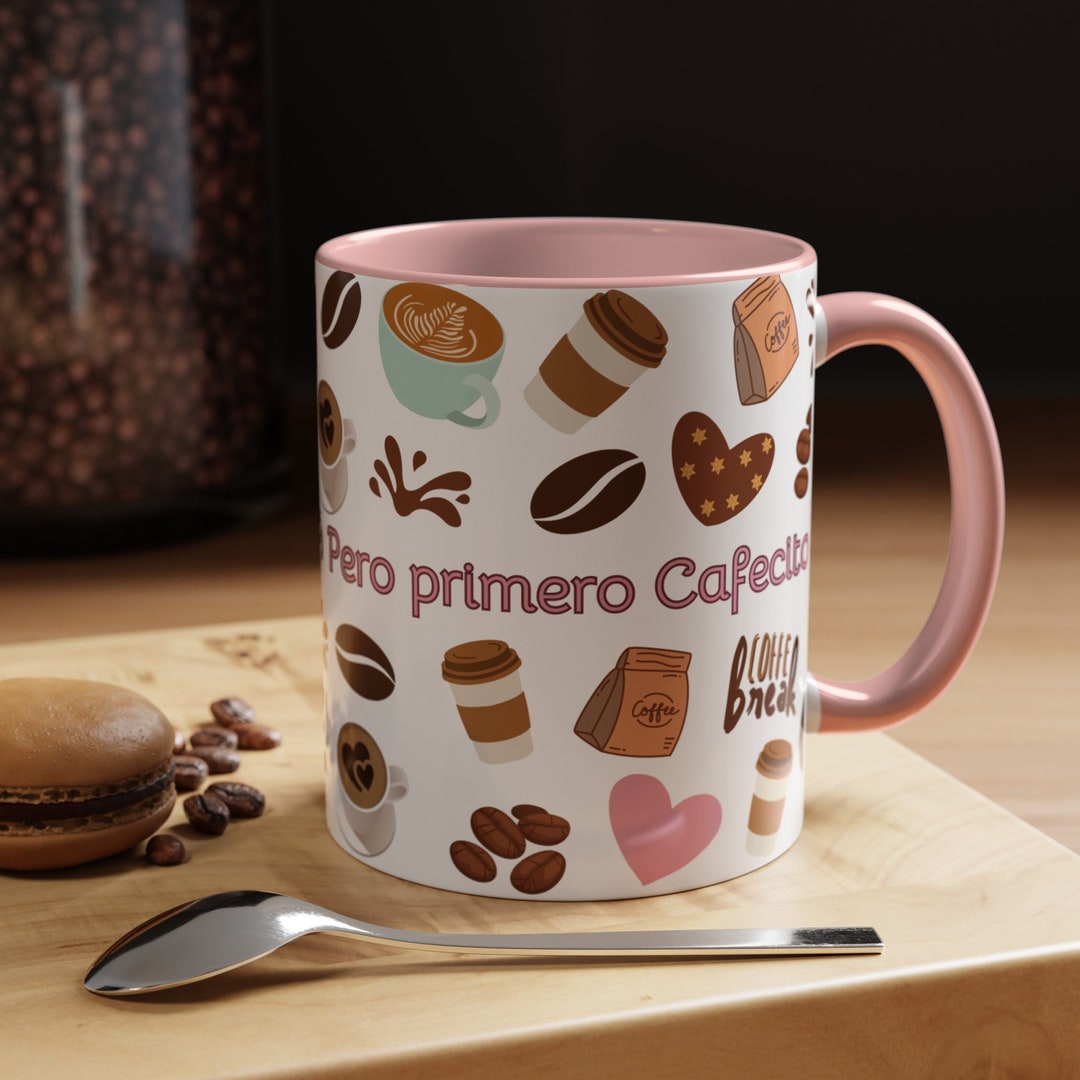Pero Primero Cafecito Mug, Latina Mug, Mexican Mug, Hispanic Gift ...