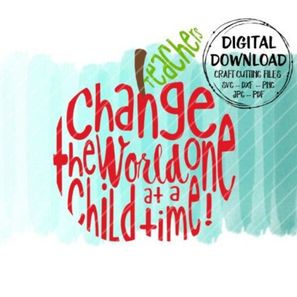 Teachers Changes the the World Svg - Etsy