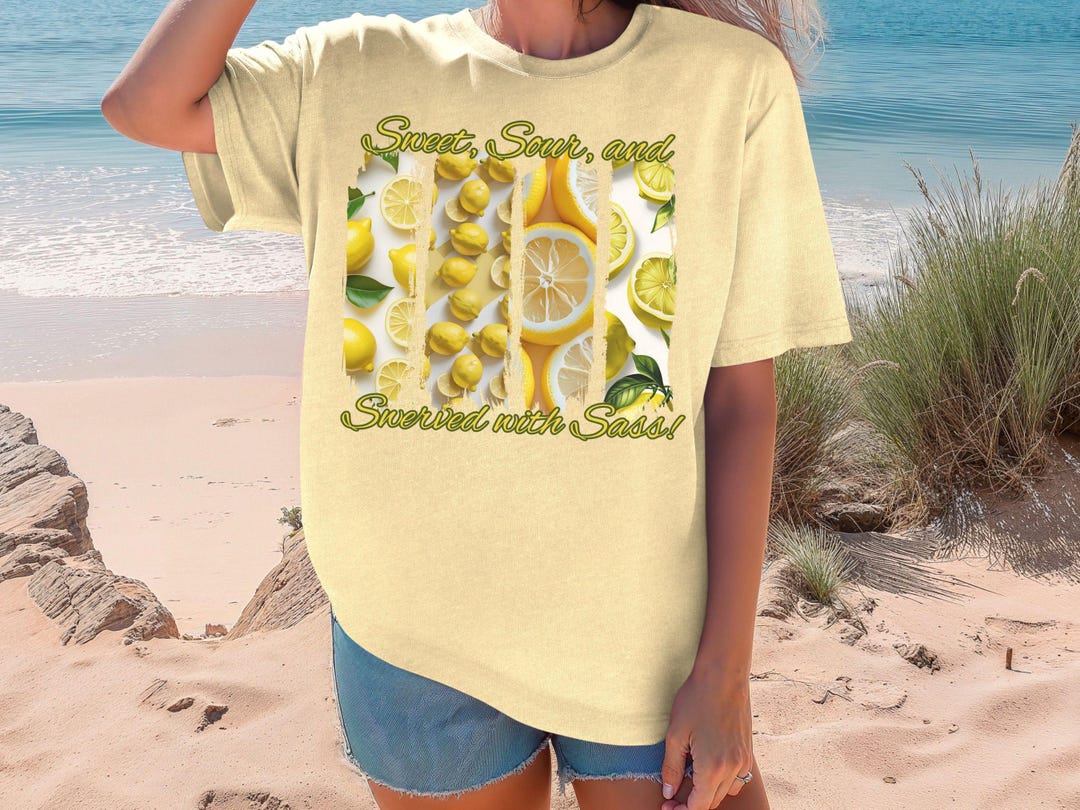Brushstroke Lemon Shirt, Sweet Sour and Served With Sass Lemon T-shirt ...