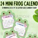 Mini Frog Calendar 2024 Cute Digital Printable Cute Froggy Planner Add ...