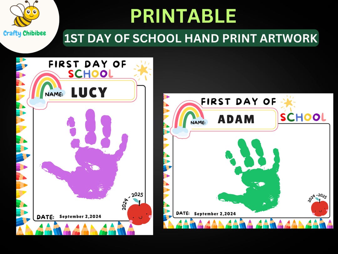 First Day of School Handprint Artwork Sign | Printable | First Day of ...