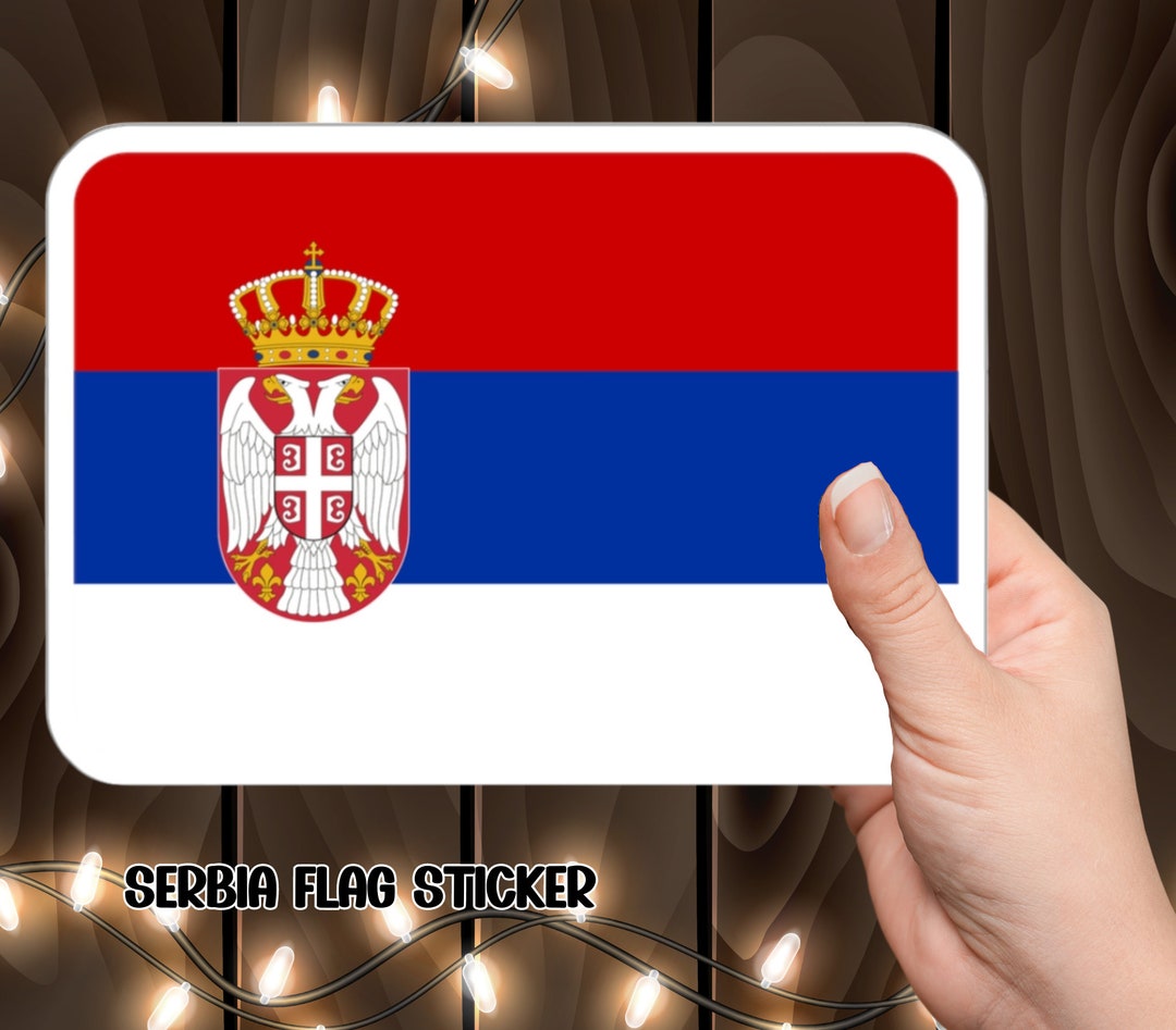 Serbia Flag Sticker, Patriotic Decal, Perfect for Travelers and ...