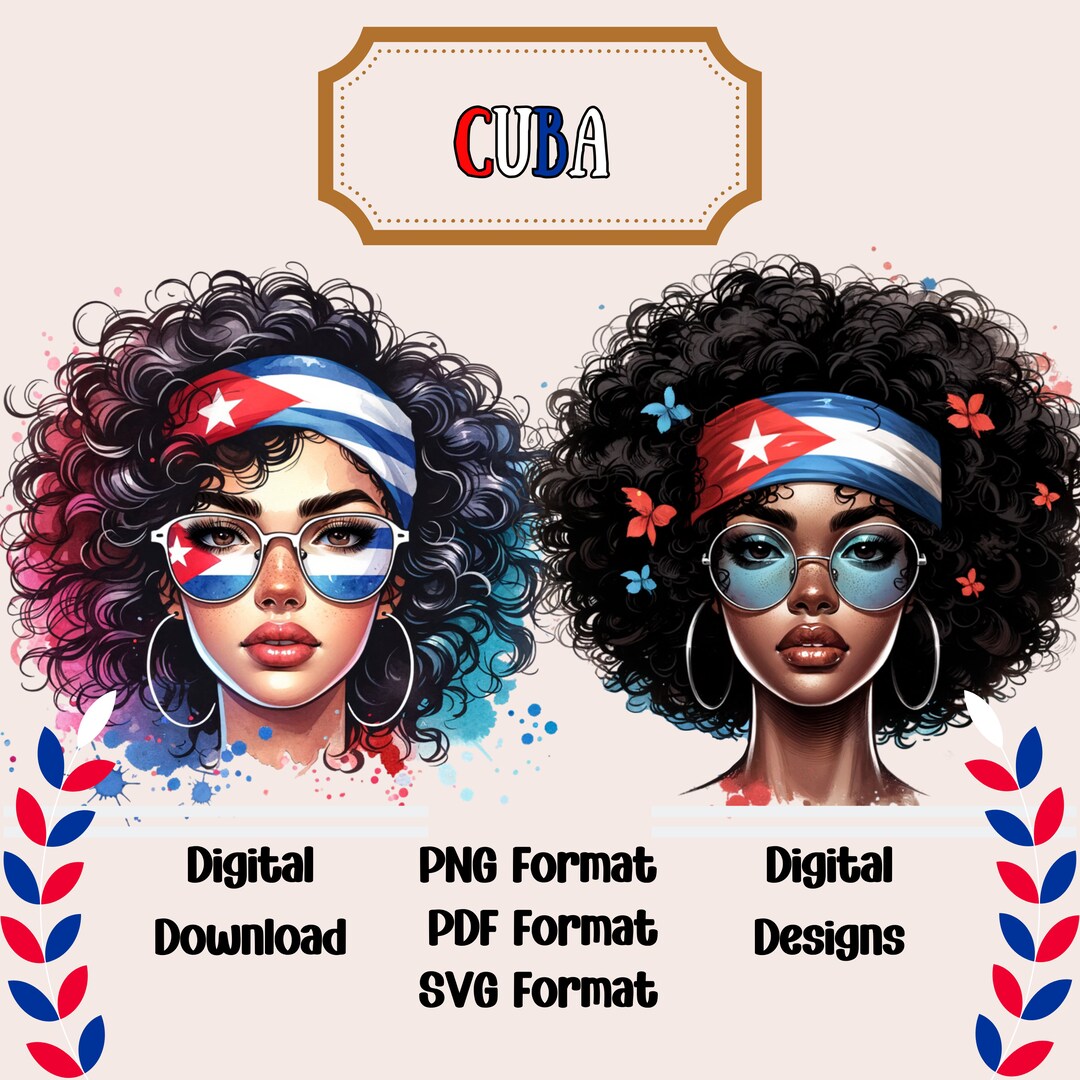 Instant Download SVG, PNG and PDF Digital Images of Cuba Girls Version 2, Cuban Pride, Cuban ...