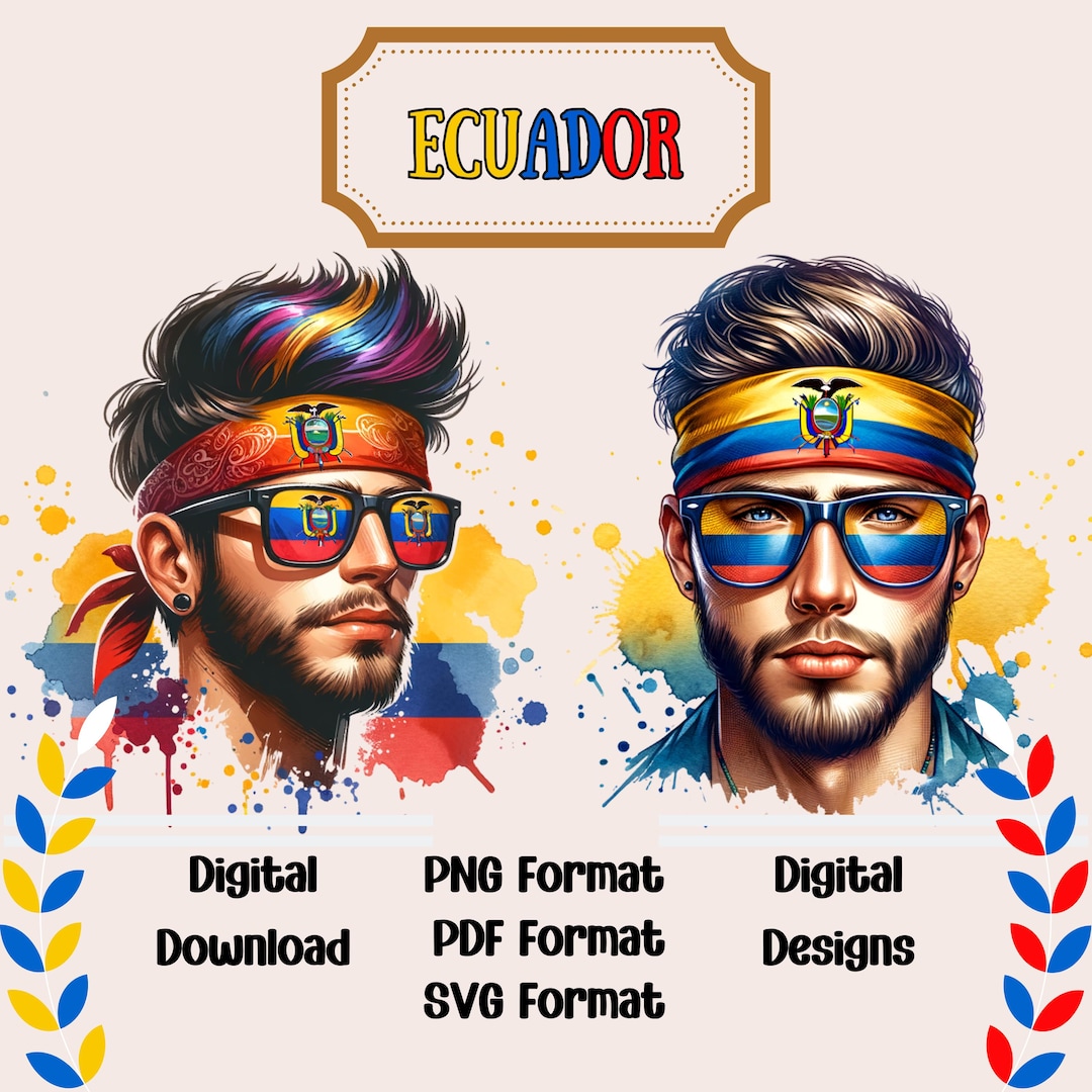 Ecuadorian Men in SVG, PNG, PDF Format, Ecuadorian Pride, Digital ...
