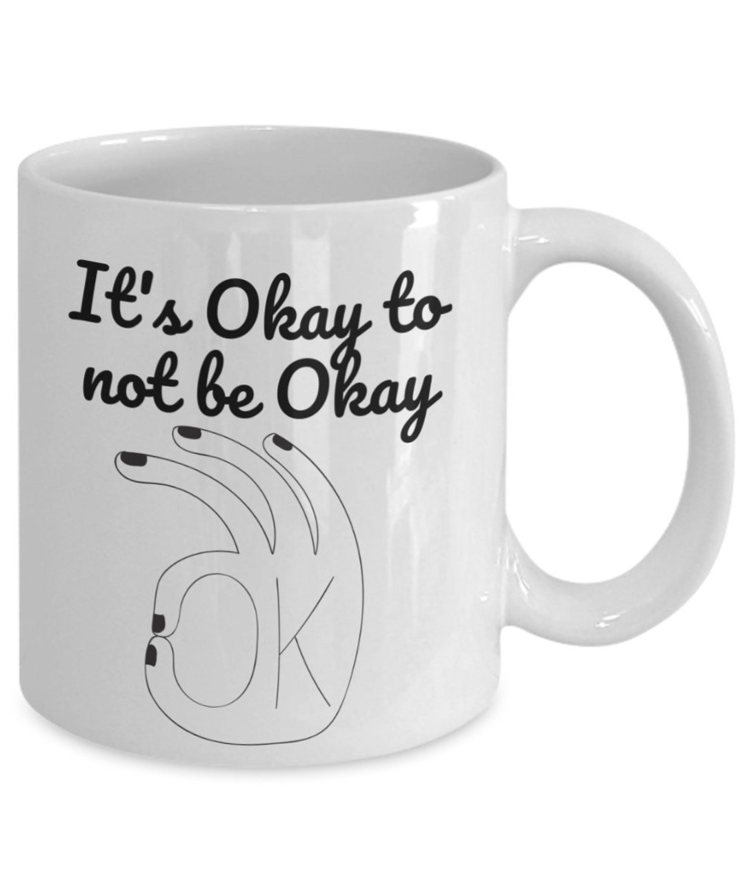 Encouraging Coffee Mug, It's Okay Coffee Mug, It's Going to Be Okay Mug ...