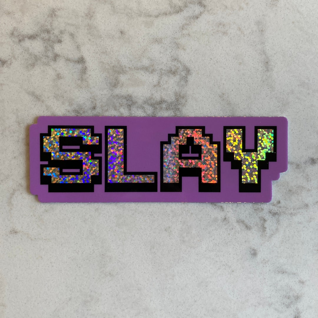 5" Slay Glitter Sticker • Retro Font Glitter Sticker - Etsy
