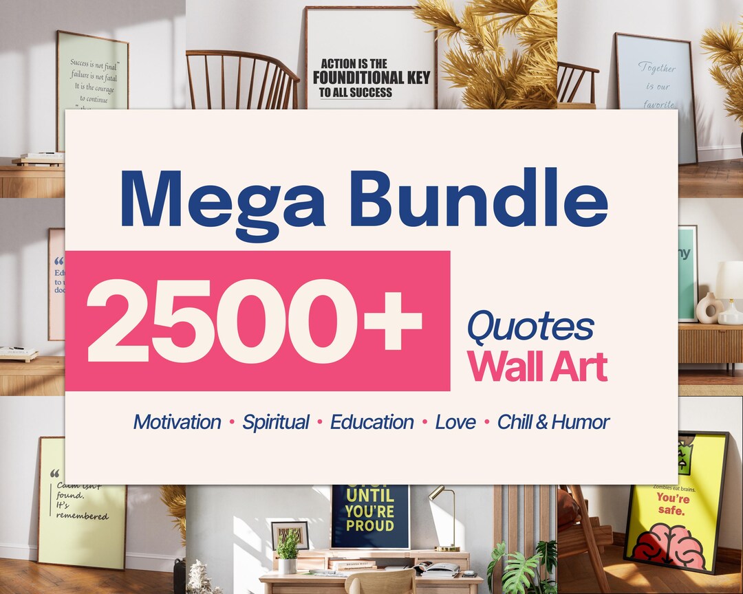 2500+ Motivational Quotes Wall Art Mega Bundle (digital Download) - Etsy