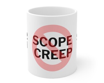 Dude, That's Out of Scope White Ceramic Mug Project Manager Joke Gift ...