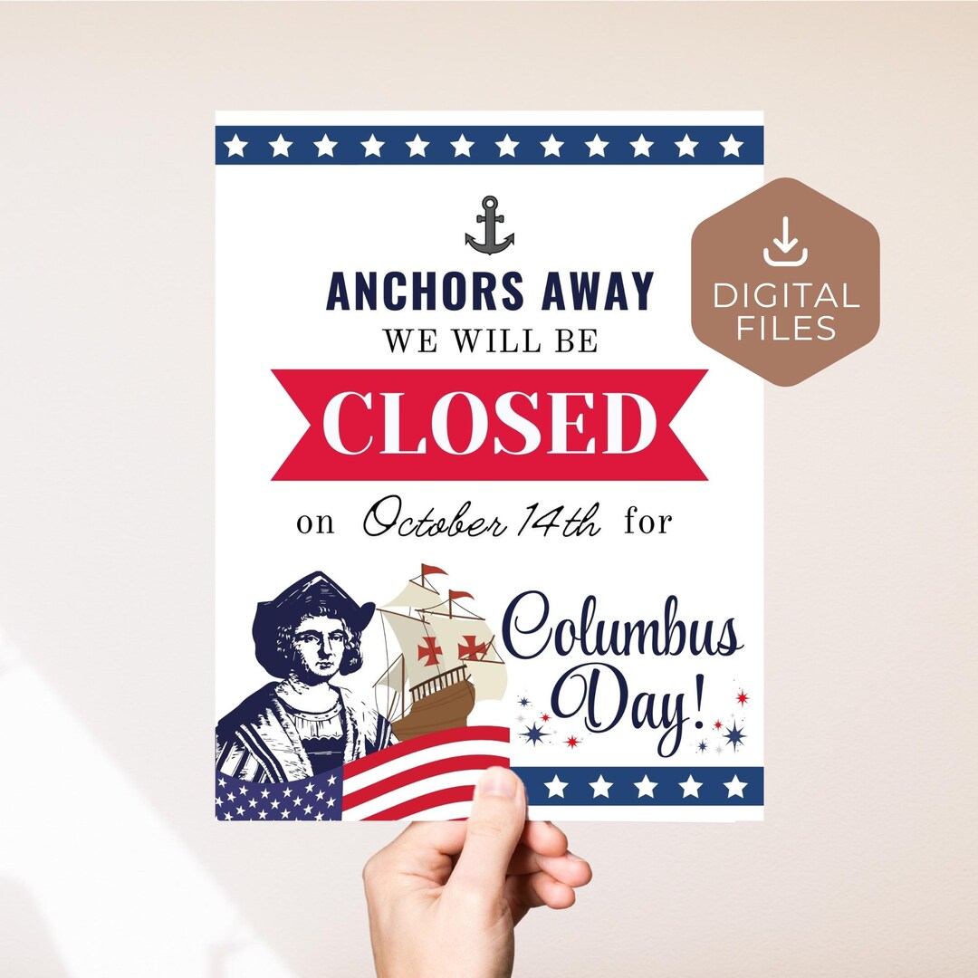 Closed for Columbus Day Store Sign, Columbus Day Sign, Printable Closed ...